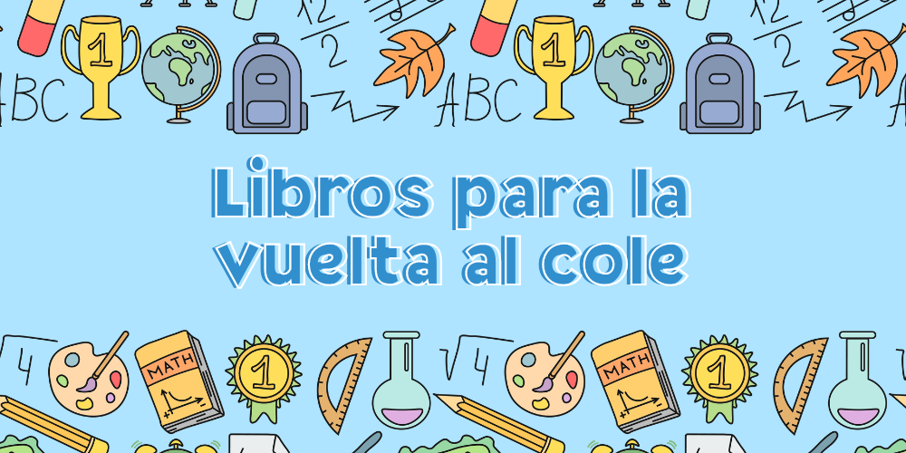 Vuelta al cole: Libros imprescindibles para adolescentes, padres y ...